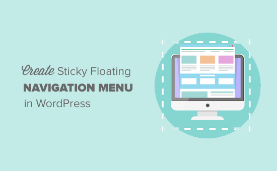 How To Create A Sticky Floating Navigation Menu In WordPress LaptrinhX