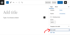 How to Remove the Sidebar in WordPress