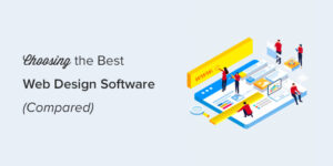 How to Choose the Best Web Design Software in 2023 (Compared)
